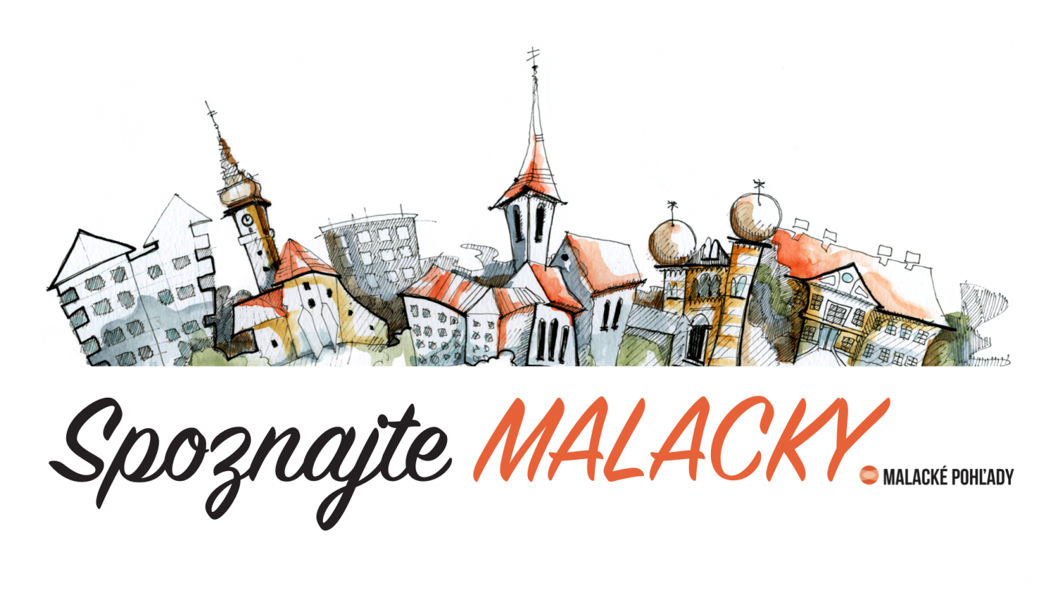 Spoznajte Malacky - Malacké pohľady